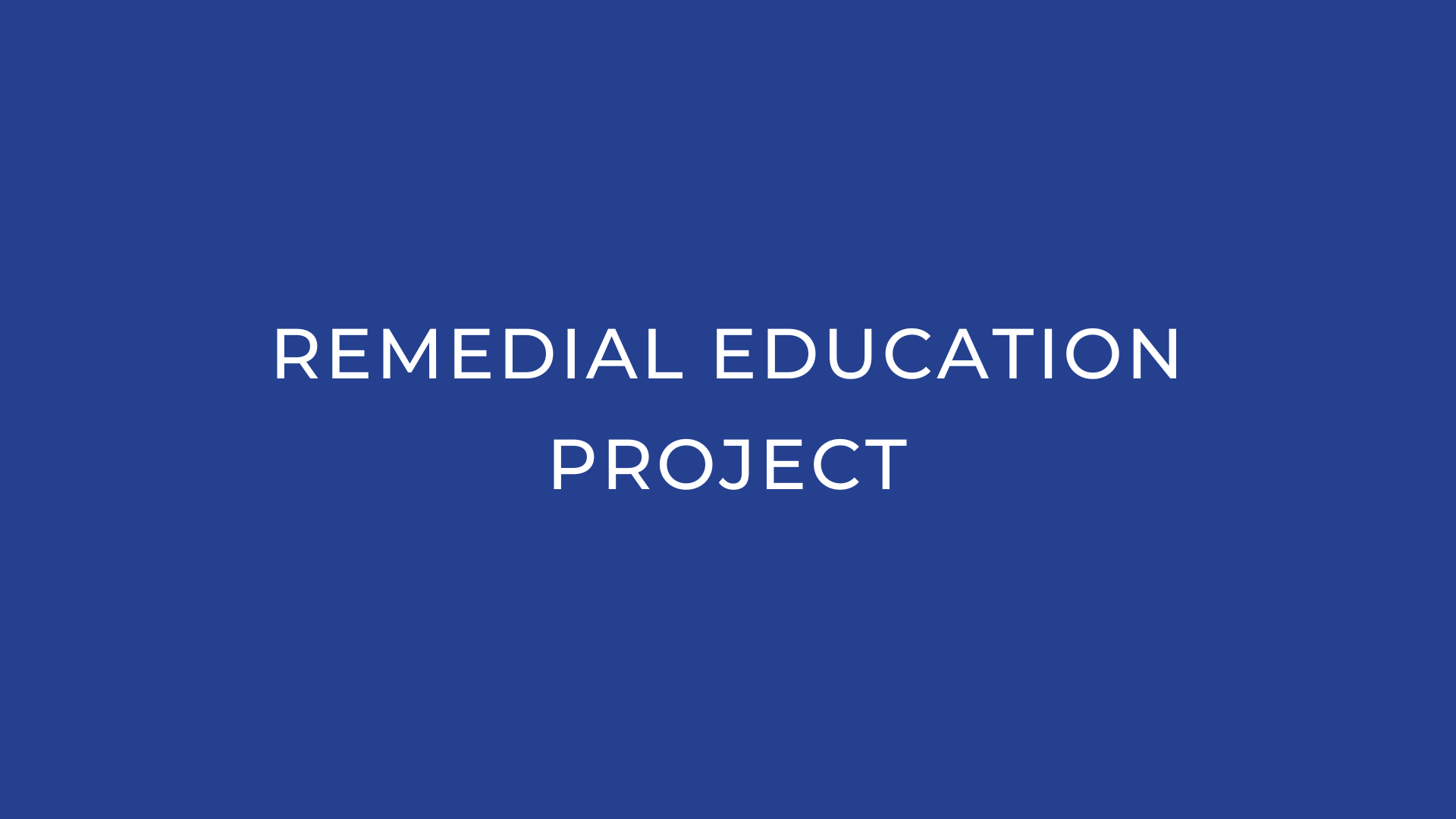 Remedial Education Project - IVL Foundation